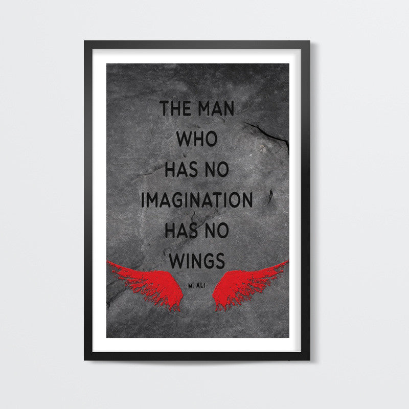 No IMAGINATION No WINGS ~ Muhammad ALI Quote| Buy High-Quality Posters ...