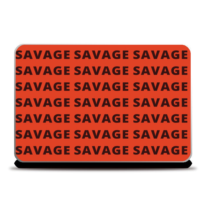 Savage AF Laptop Skins| Buy High-Quality Posters and Framed Posters Online - All in One Place ...