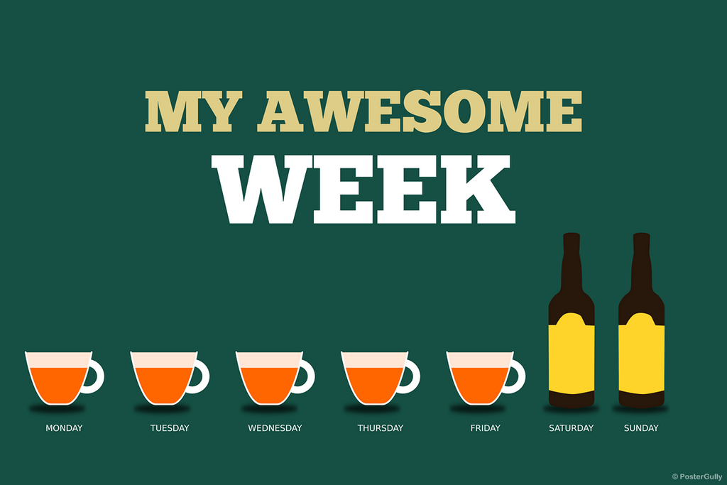 My Awesome Week Humour | PosterGully Specials| Buy High-Quality Posters ...