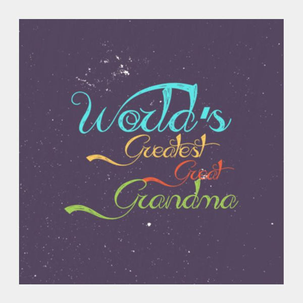 Great Grandma Calligraphy Square Art Prints PosterGully Specials