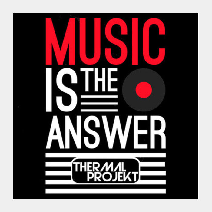 Music Is The Answer Square Art Prints| Buy High-Quality Posters and ...