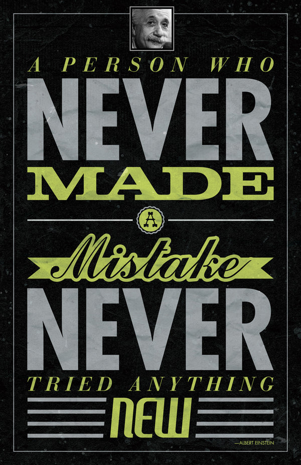 Make Mistakes | Albert Einstein Quote – PosterGully